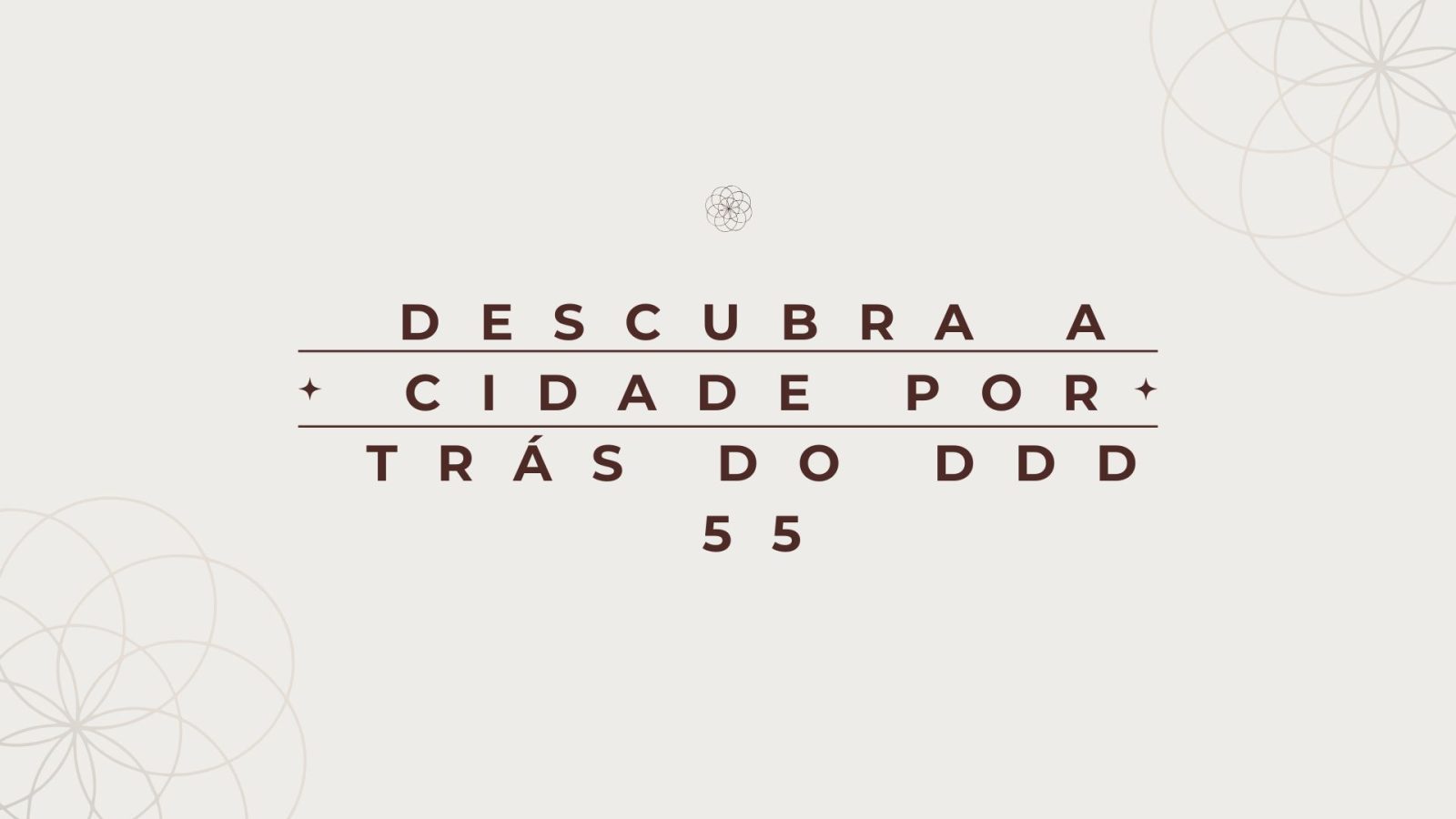 Descubra a Cidade por Trás do DDD 55: Tudo o Que Você Precisa Saber ...